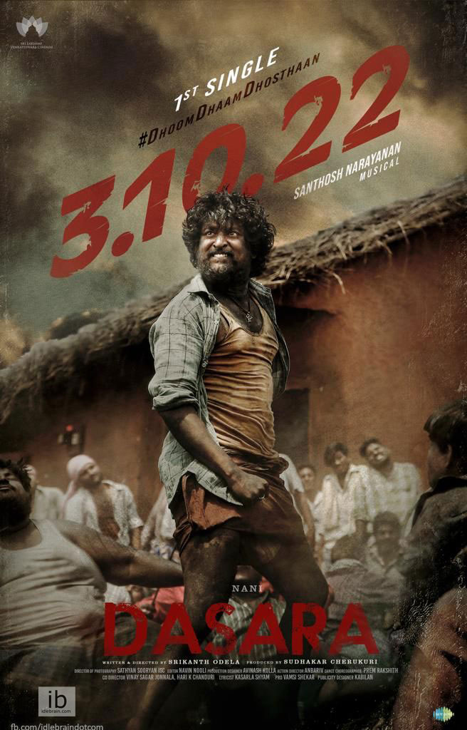 Nani’s Massiest Avatar From Dasara First Single Dhoom Dhaam Dhosthaan ...