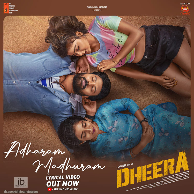 Adharam Madhuram Song From Laksh Chadalavada’s 'Dheera' Released On ...